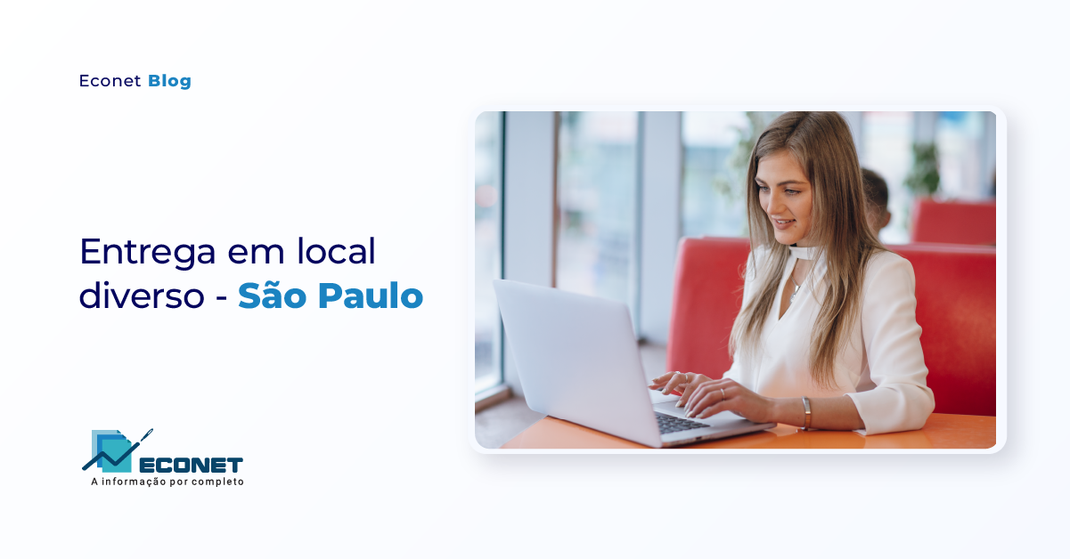 Entrega em local diverso - São Paulo - BLOG ECONET